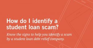 3 Ways to Spot Student Loan Scams – Federal Student Aid